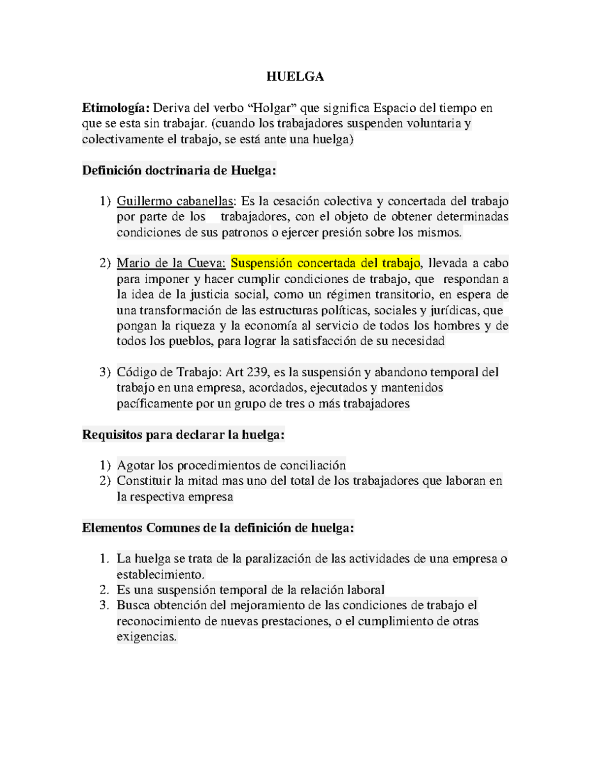 Huelga - HUELGA Etimología: Deriva del verbo “Holgar” que significa ...