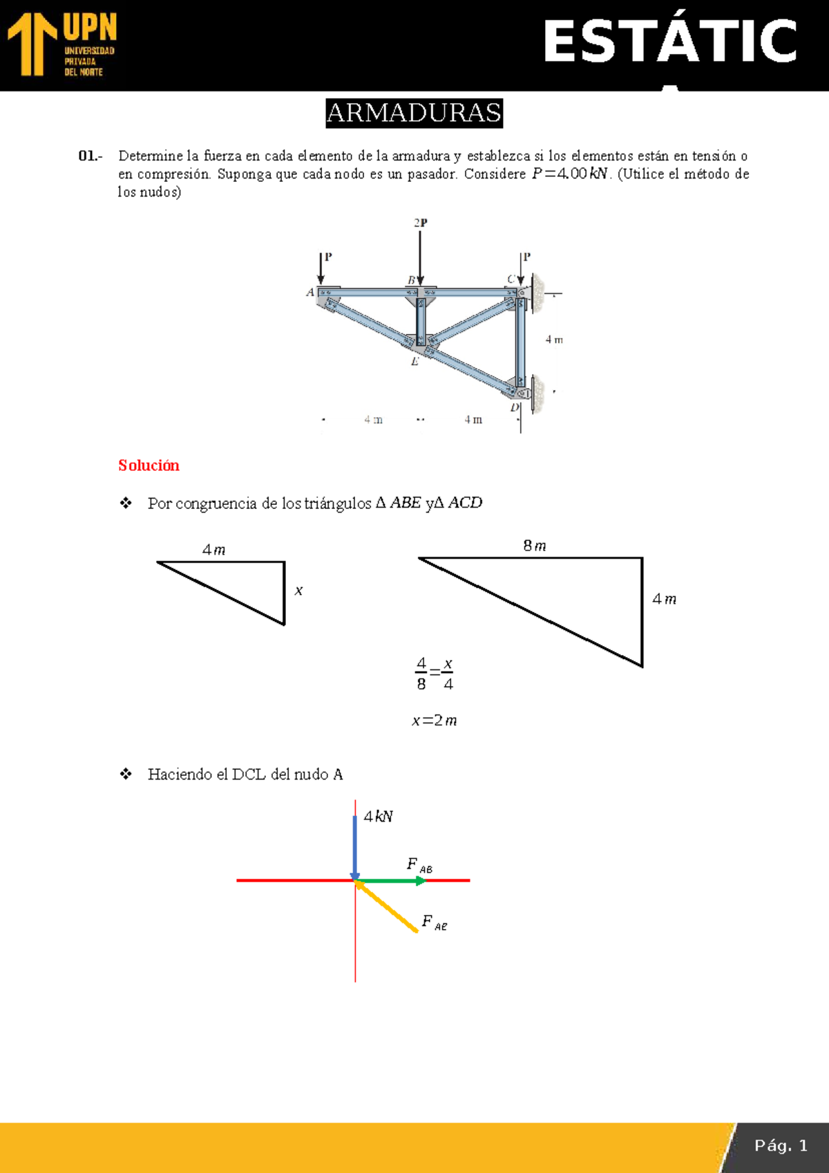 ESTÁTICA A: Fuerzas en Elementos de Armaduras y Tensiones - Studocu