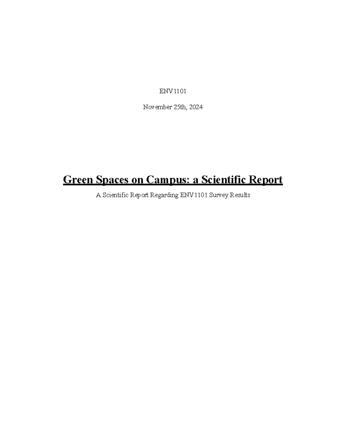 Greenspace Report - ENV November 25th, 2024 Green Spaces on Campus: a ...