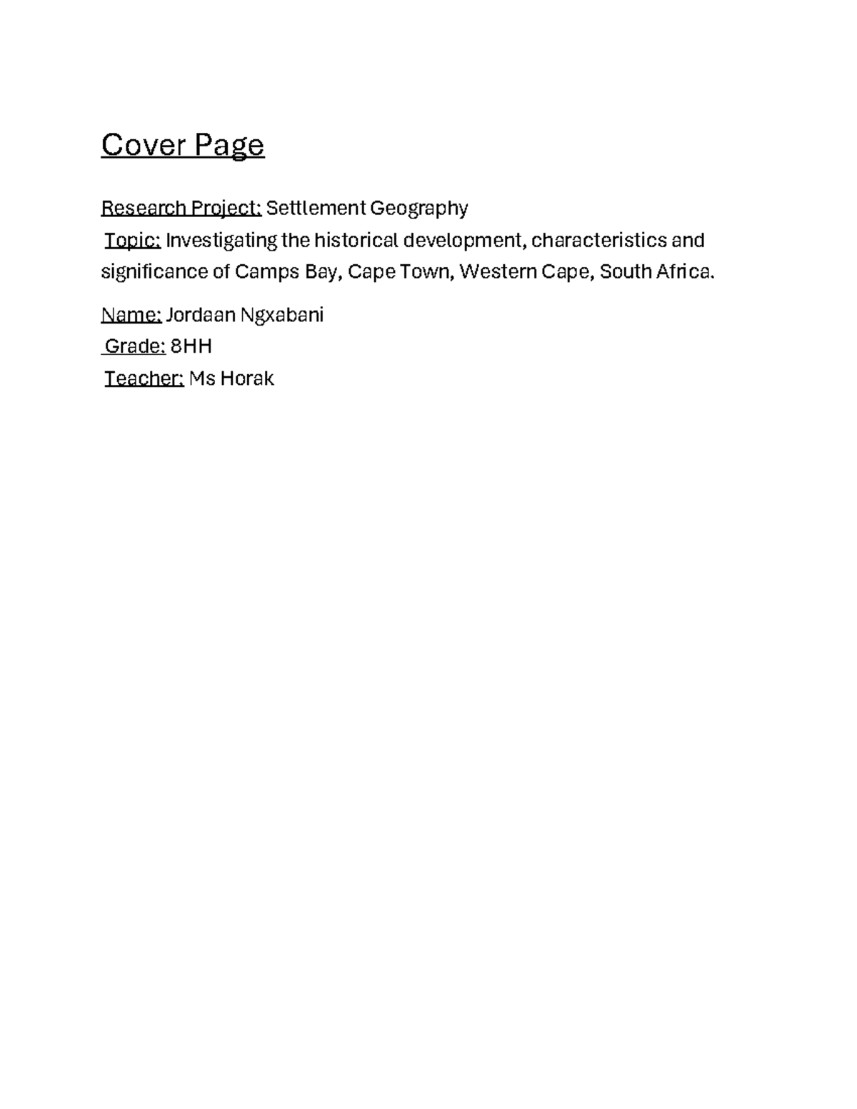 Grade 8HH Research Project: Camps Bay Urban Settlement Analysis - Studocu