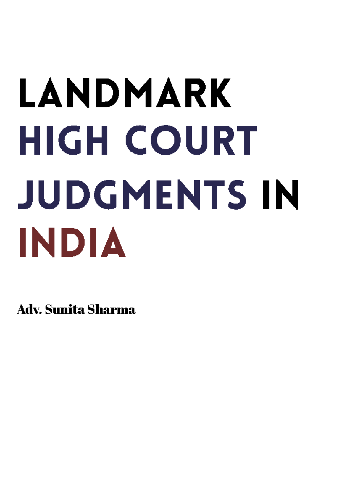 Landmark High Court Judgments in India: Key Legal Cases and Issues ...