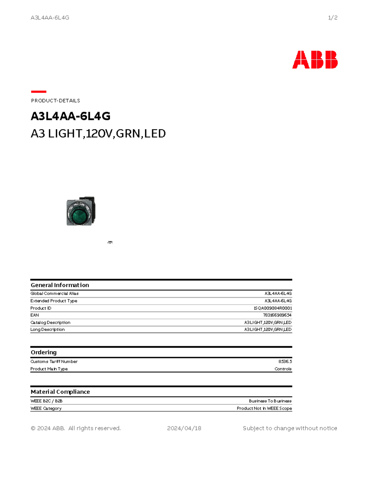 1SQA009084 R0001 - A3 LIGHT,120V,GRN,LED A3L4AA-6L4G Global Commercial ...