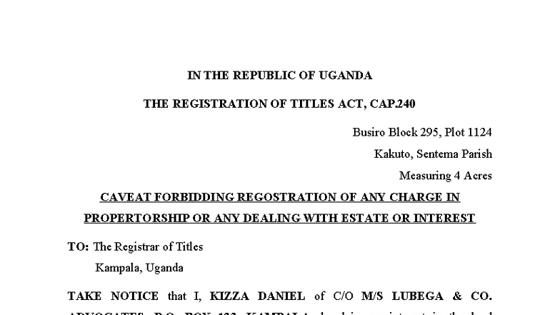 Caveat Notice for Busiro Block 295, Plot 1124 - Kizza Daniel - Studocu