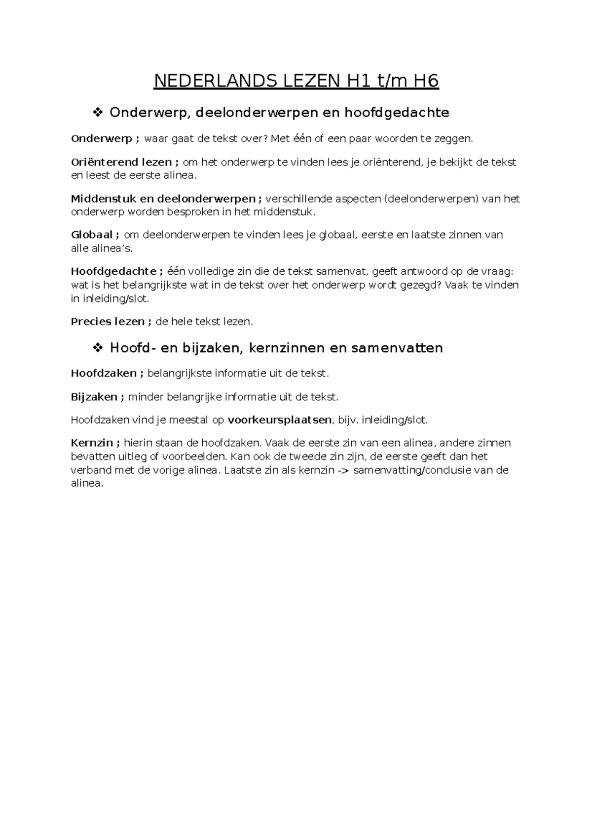 Samenvatting NEDERLANDS LEZEN Hoofdstukken 1 t/m 6: Hoofdgedachten en ...