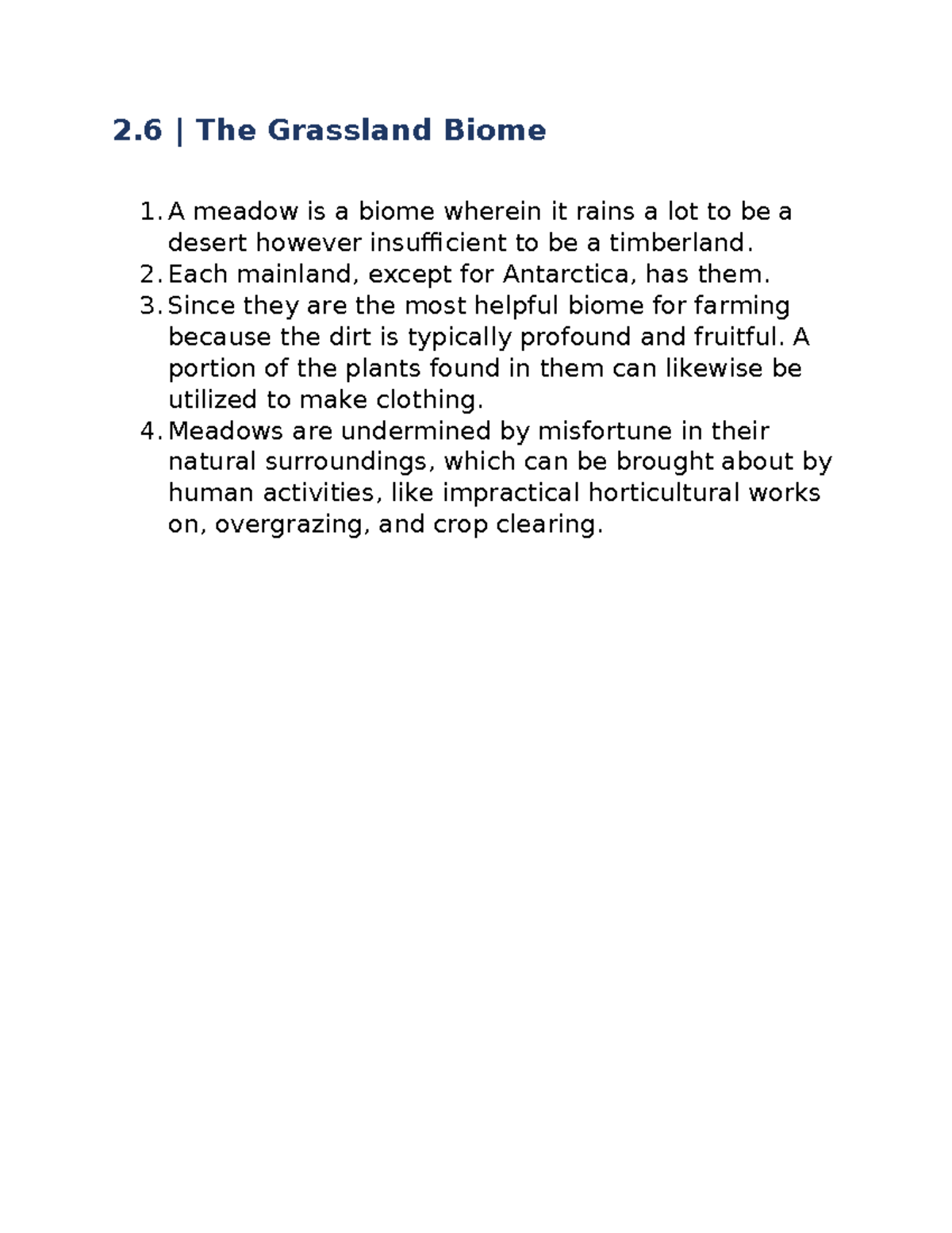 Ch 2.6 Exercise - Notes - 2 | The Grassland Biome 1. A meadow is a ...