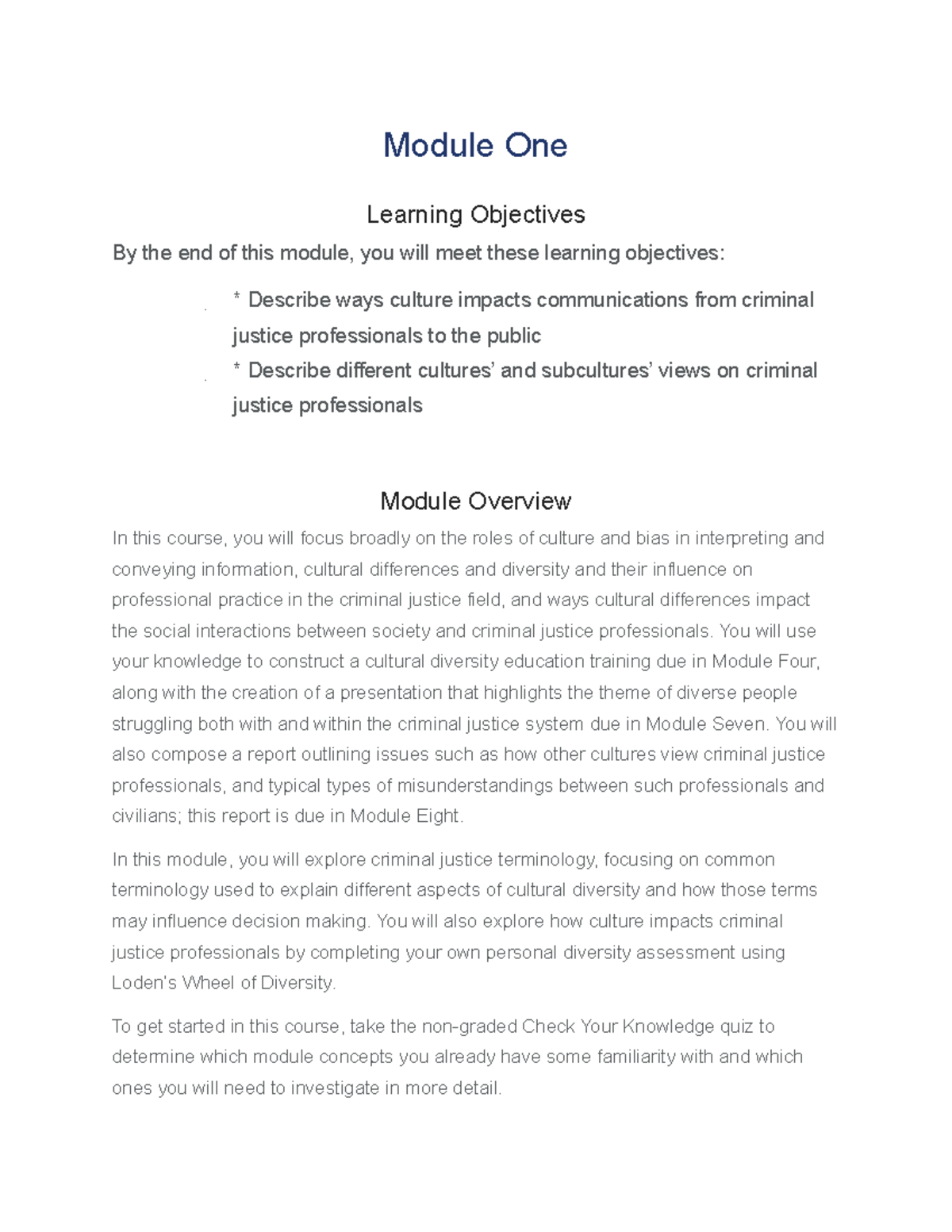 Module One cj 120 - Module One Learning Objectives By the end of this module, you will meet ...