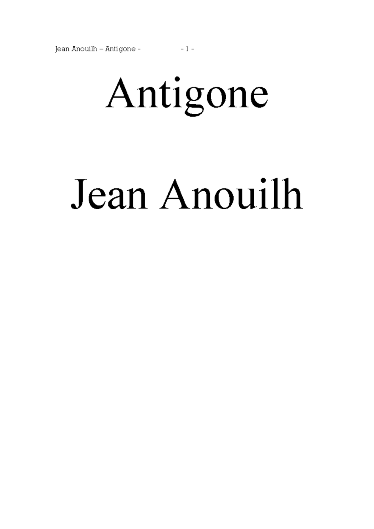 Antigone par Jean Anouilh - Analyse et Résumé de la Pièce - Studocu