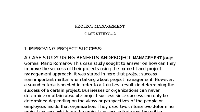 PROJECT MANAGEMENT CASE STUDY 2: IMPROVING PROJECT SUCCESS - Studocu