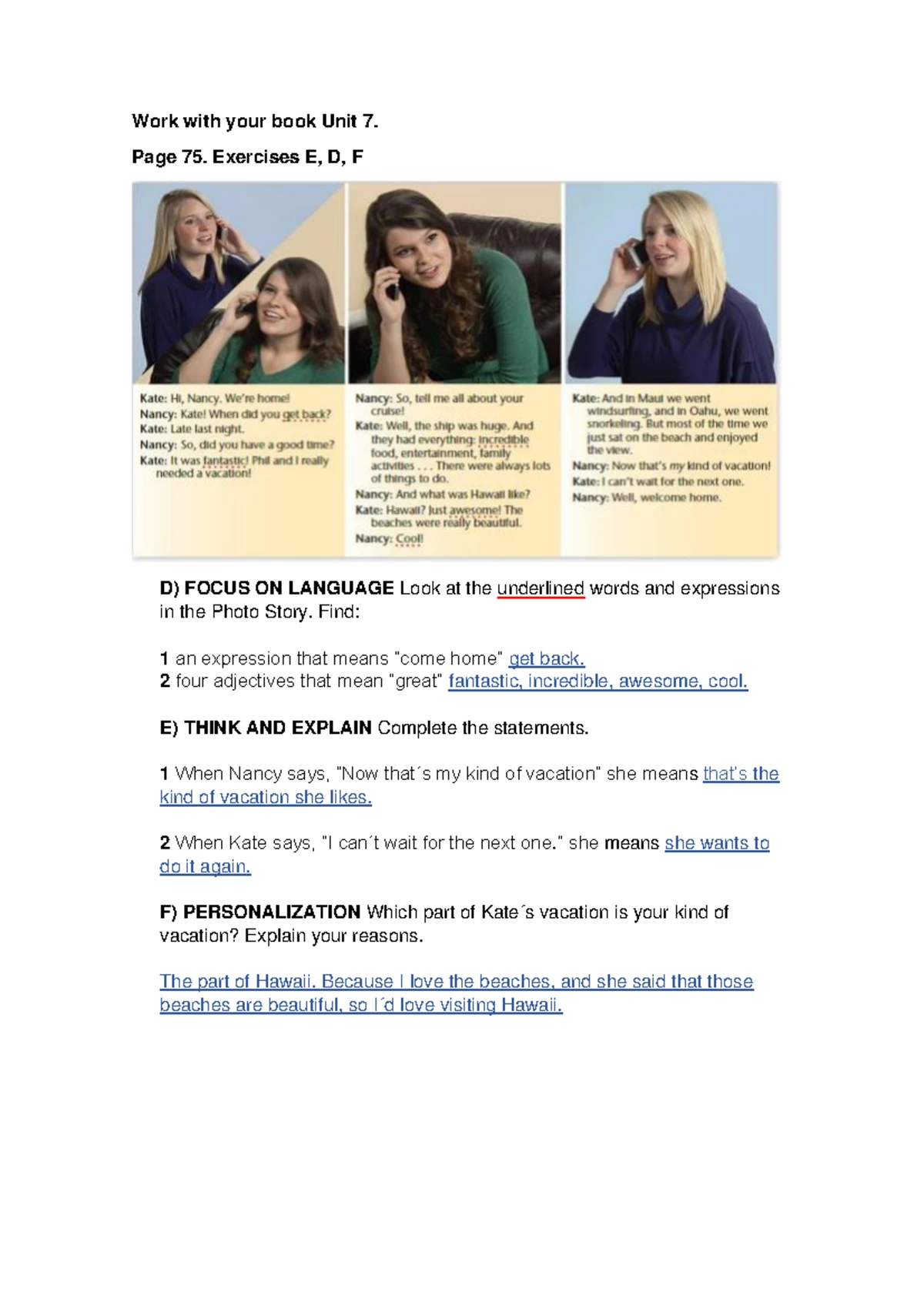 UNIT 4- Cuarto Nivel - Ejercicios - Part 1 Listen to the conversations ...