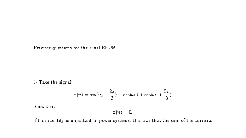 EE265 Final Exam Practice Questions on Signal Systems - Studocu