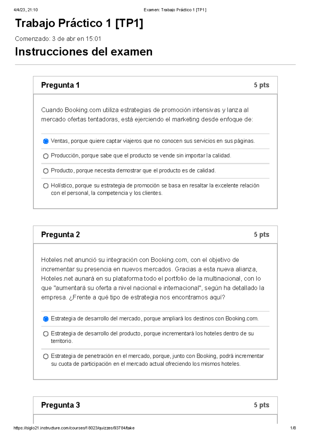 Examen Trabajo Práctico 1 [TP1] - Trabajo Práctico 1 [TP1] Comenzado: 3 de abr en 15 ...