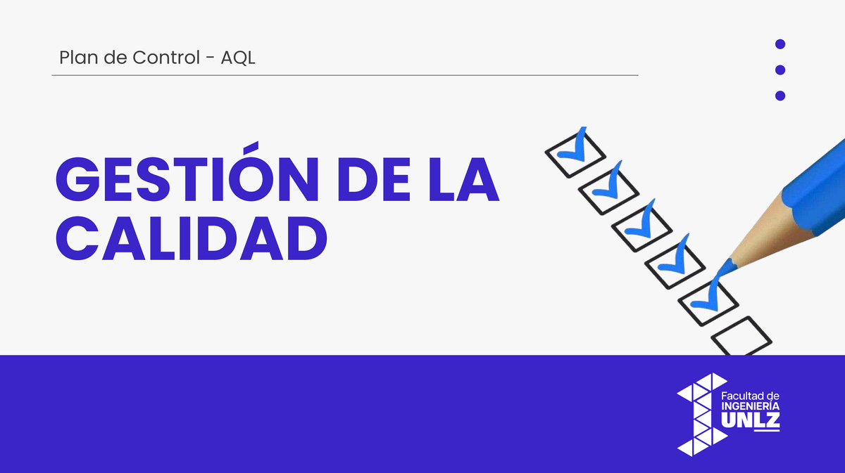 Plan de Control de Calidad AQL: Definición y Procedimientos - Studocu