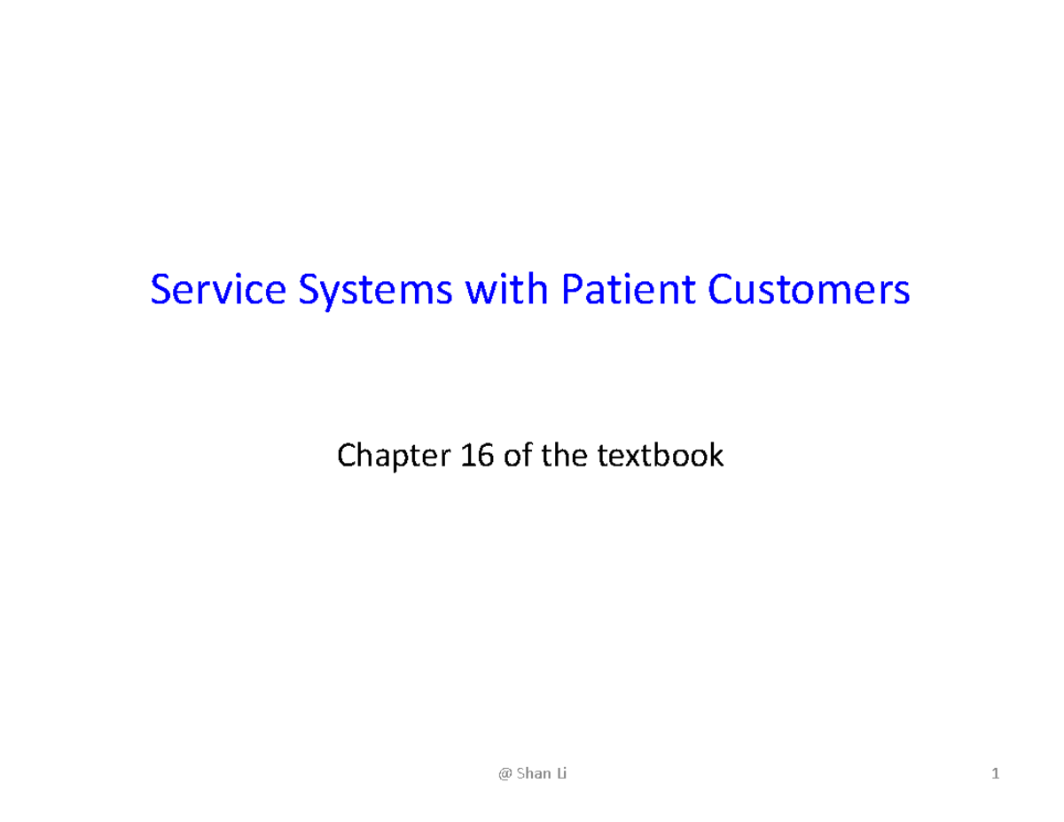 Estimating Waiting Time in Queues for Service Systems (SOM 9) - Service Systems with Patient ...