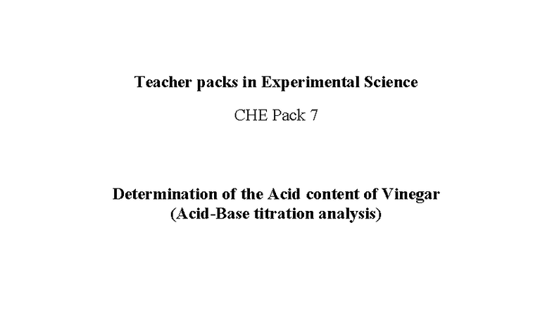 CHE Pack 7: Titration Analysis of Vinegar's Acid Content - Studocu