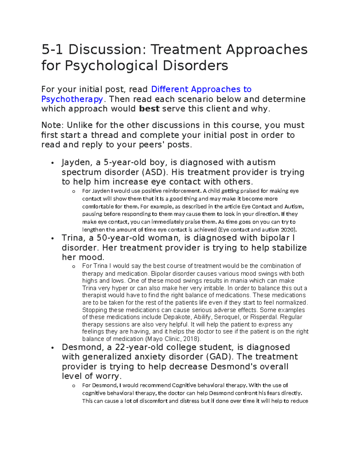 5-1 Discussion: Approaches to Treating Psychological Disorders - Studocu