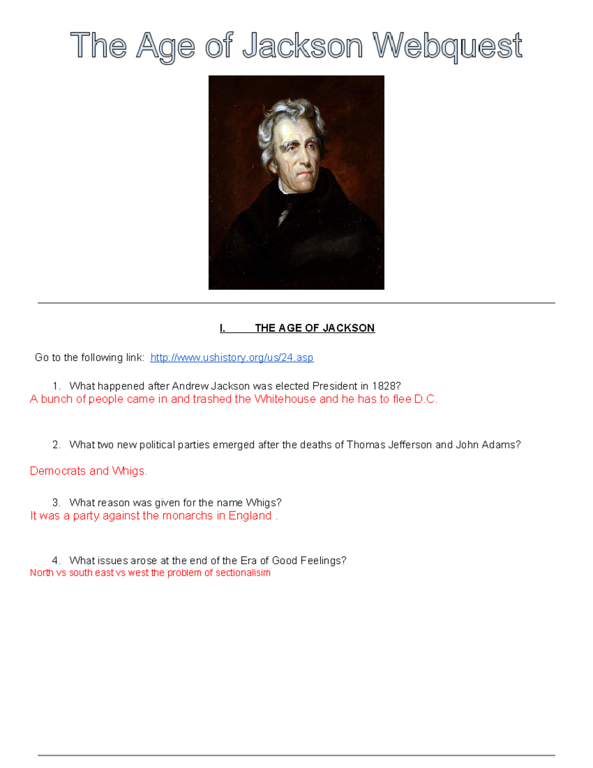 The Age of Jackson: Webquest Questions (US History) - Studocu