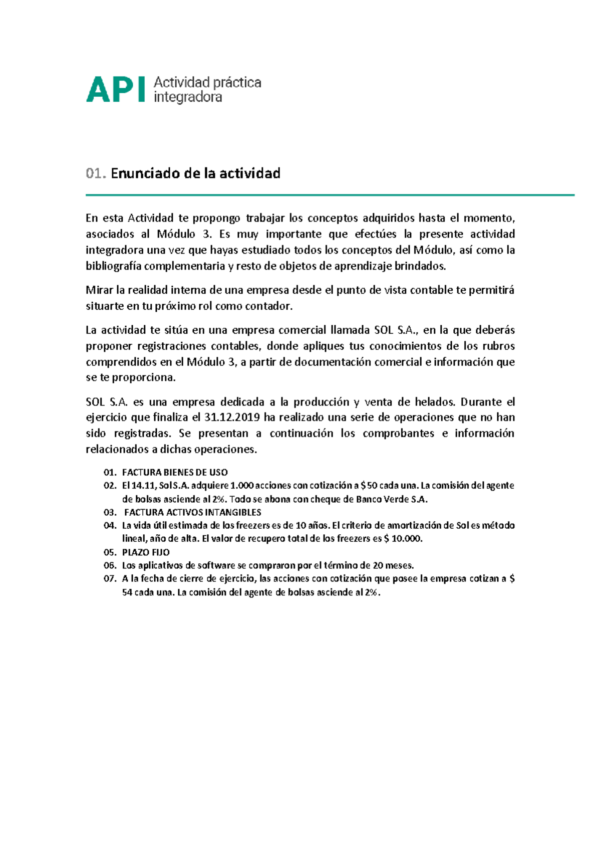 API3 - Enunciado de la actividad - Warning: TT: undefined function: 32 01. Enunciado de la ...