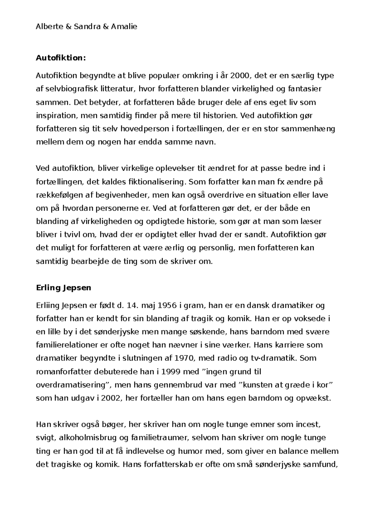 Autofiktion og Erling Jepsens Forfatterskab: En Analyse - Studocu
