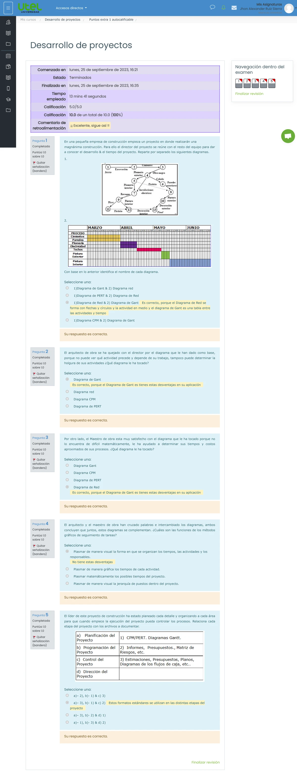 Examen Semana 1y2 Desarrollo de proyectos - Calificación 9 de un total ...