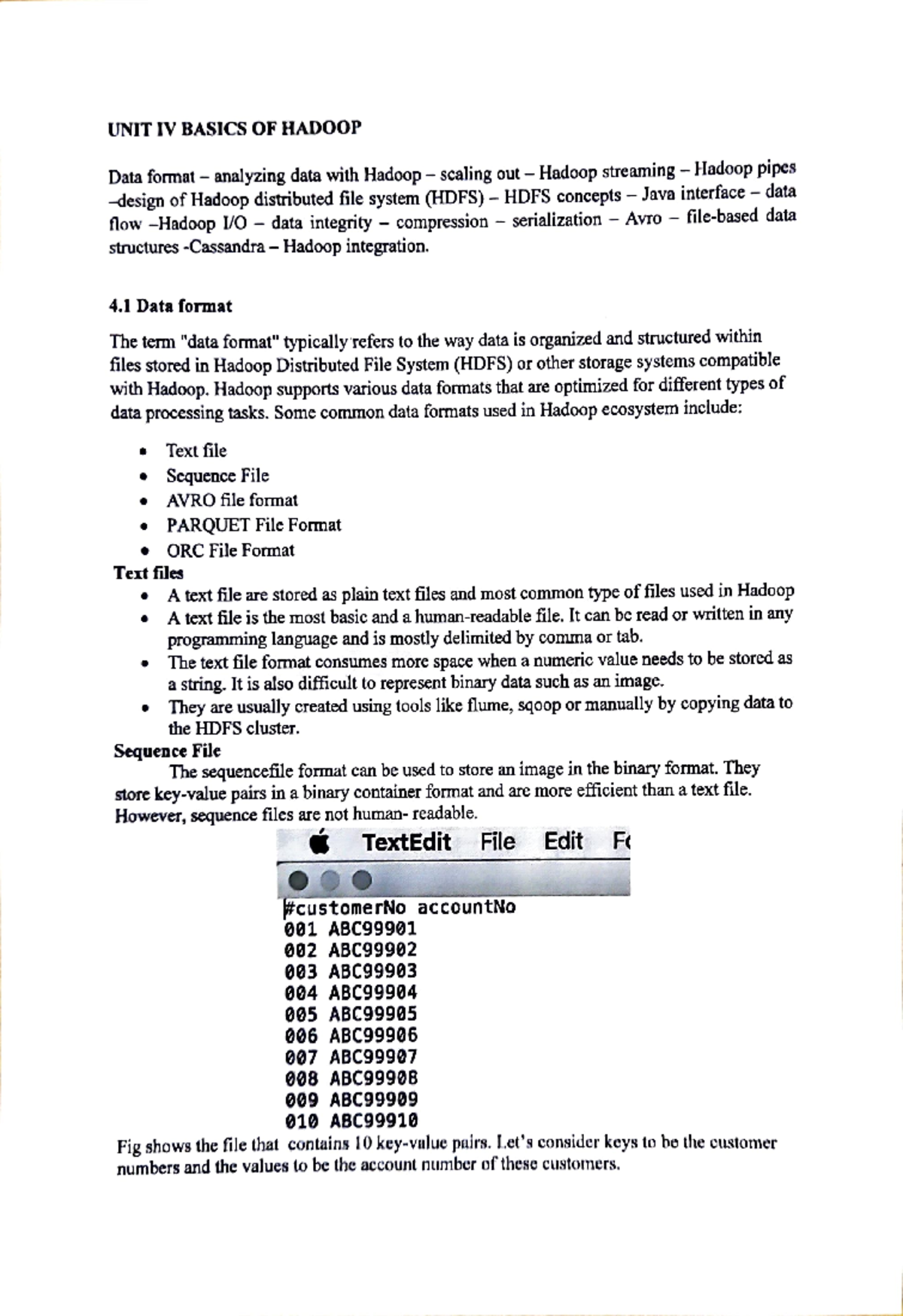 Unit IV: Basics of Hadoop - Data Formats and Analysis Techniques - Studocu