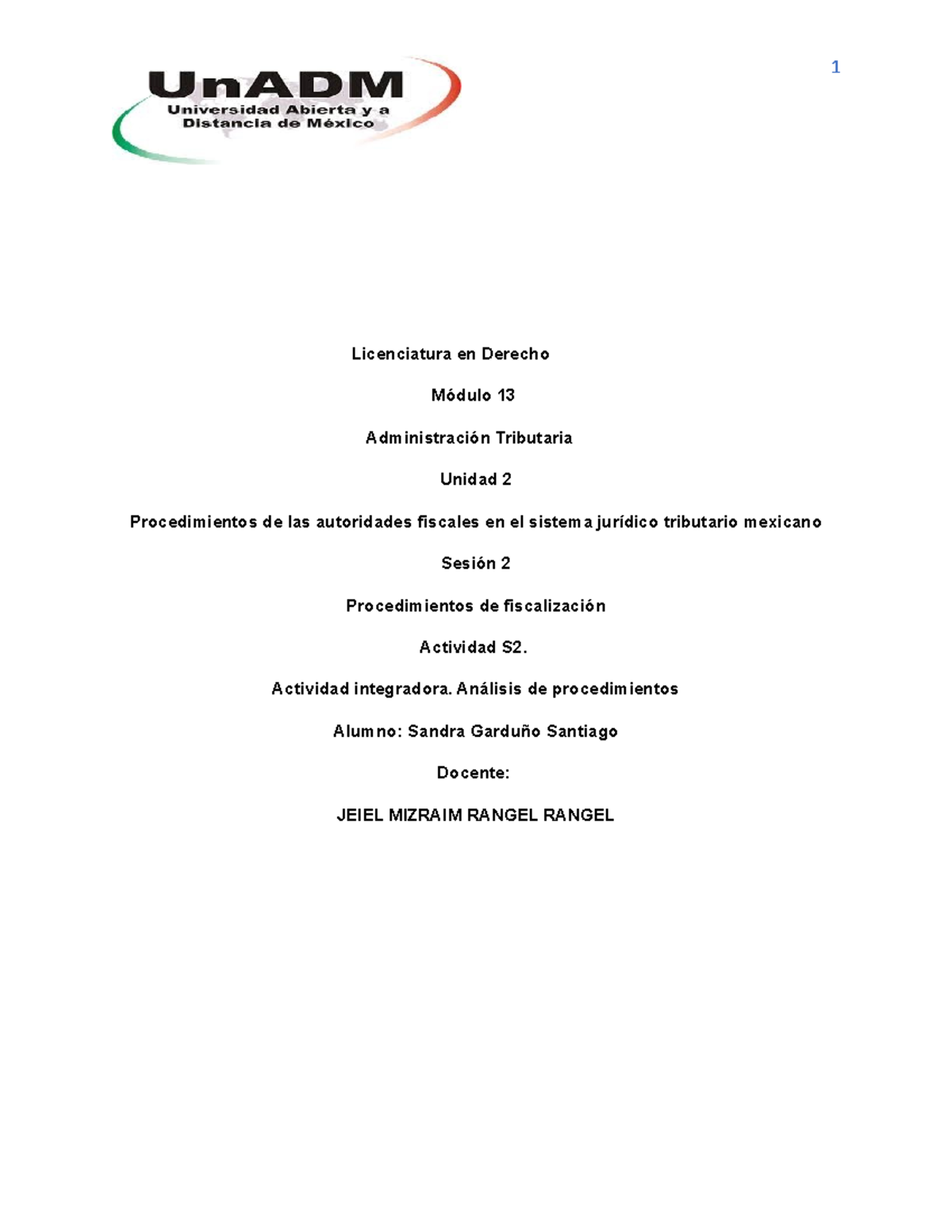 M13 U2 S2 SAGS - MODULO 13 UNIDAD 2 SESION 2 - Licenciatura en Derecho ...