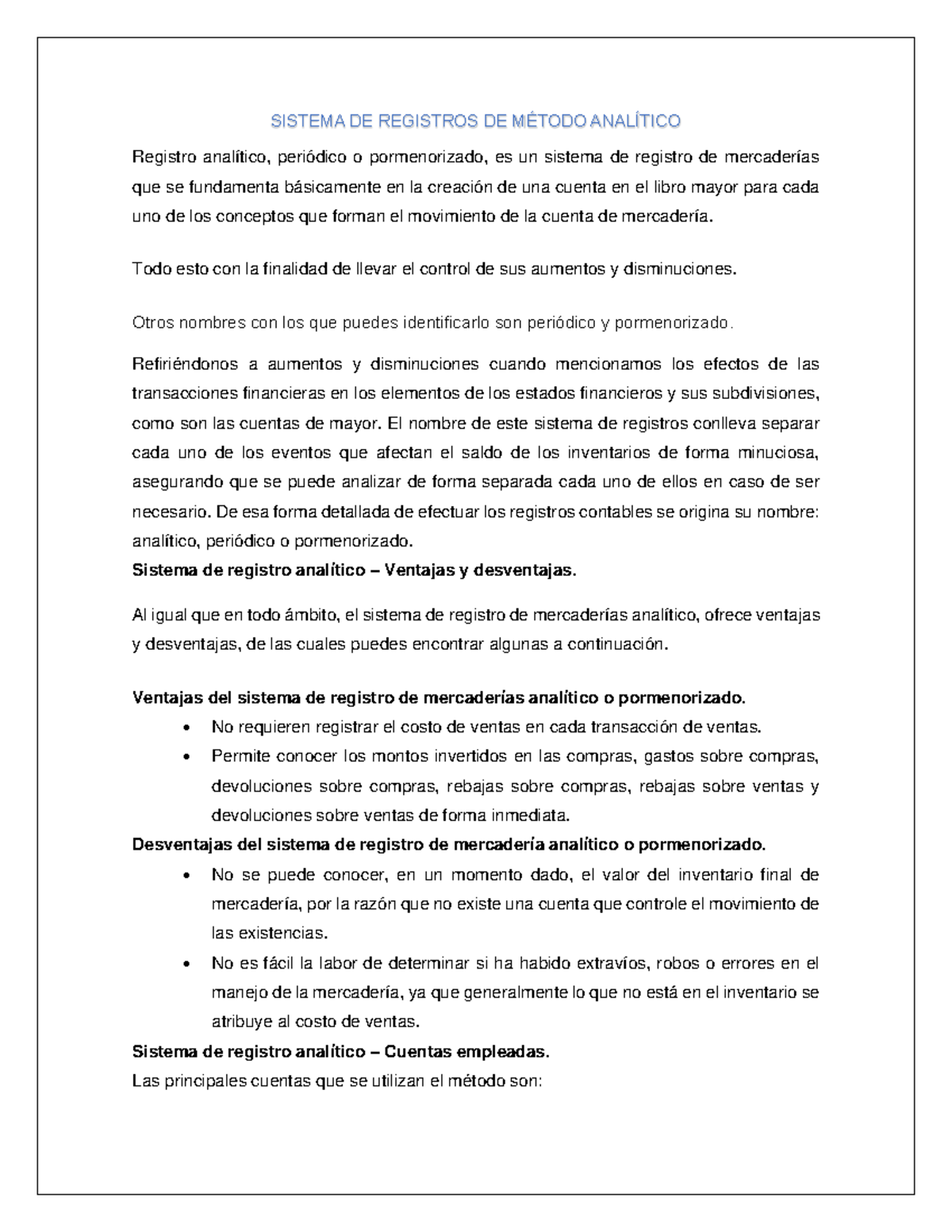 Sistema de Registros de Método Analítico: Ventajas y Desventajas - Studocu