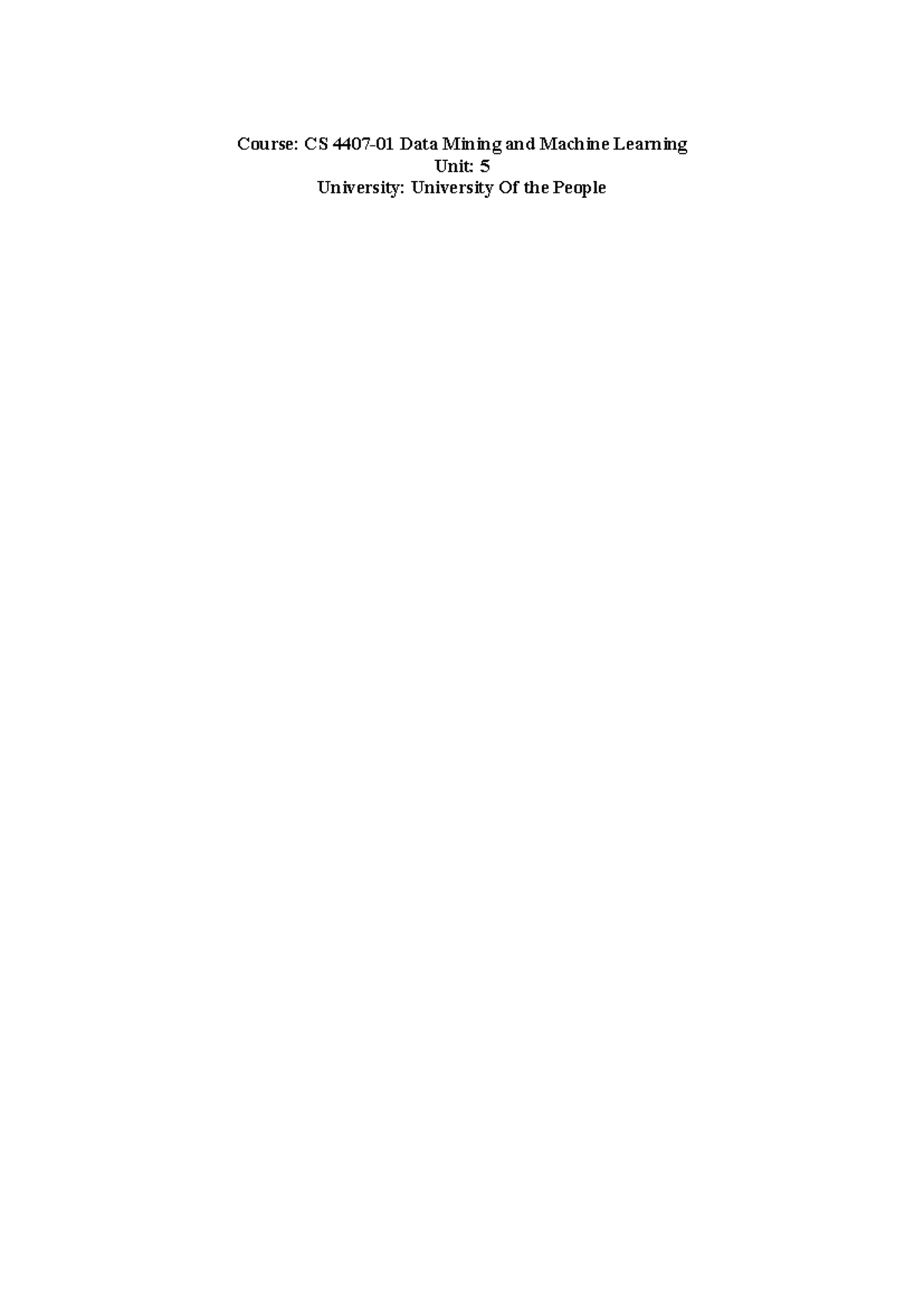 CS Data Mining & ML: Learning Journal Entry for Unit 5 - Studocu