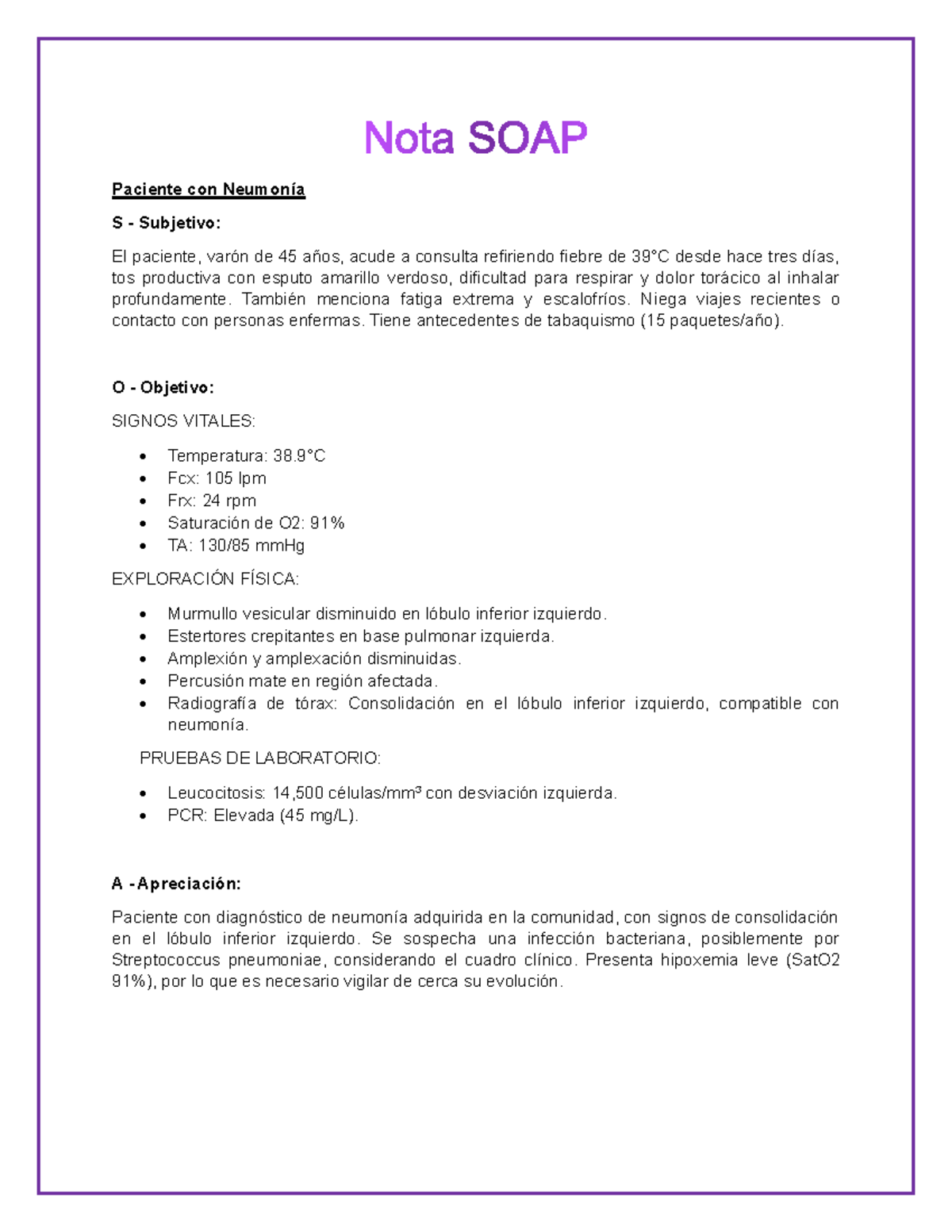 Nota SOAP - Ejemplo de Evaluación Clínica en Neumonía - Studocu