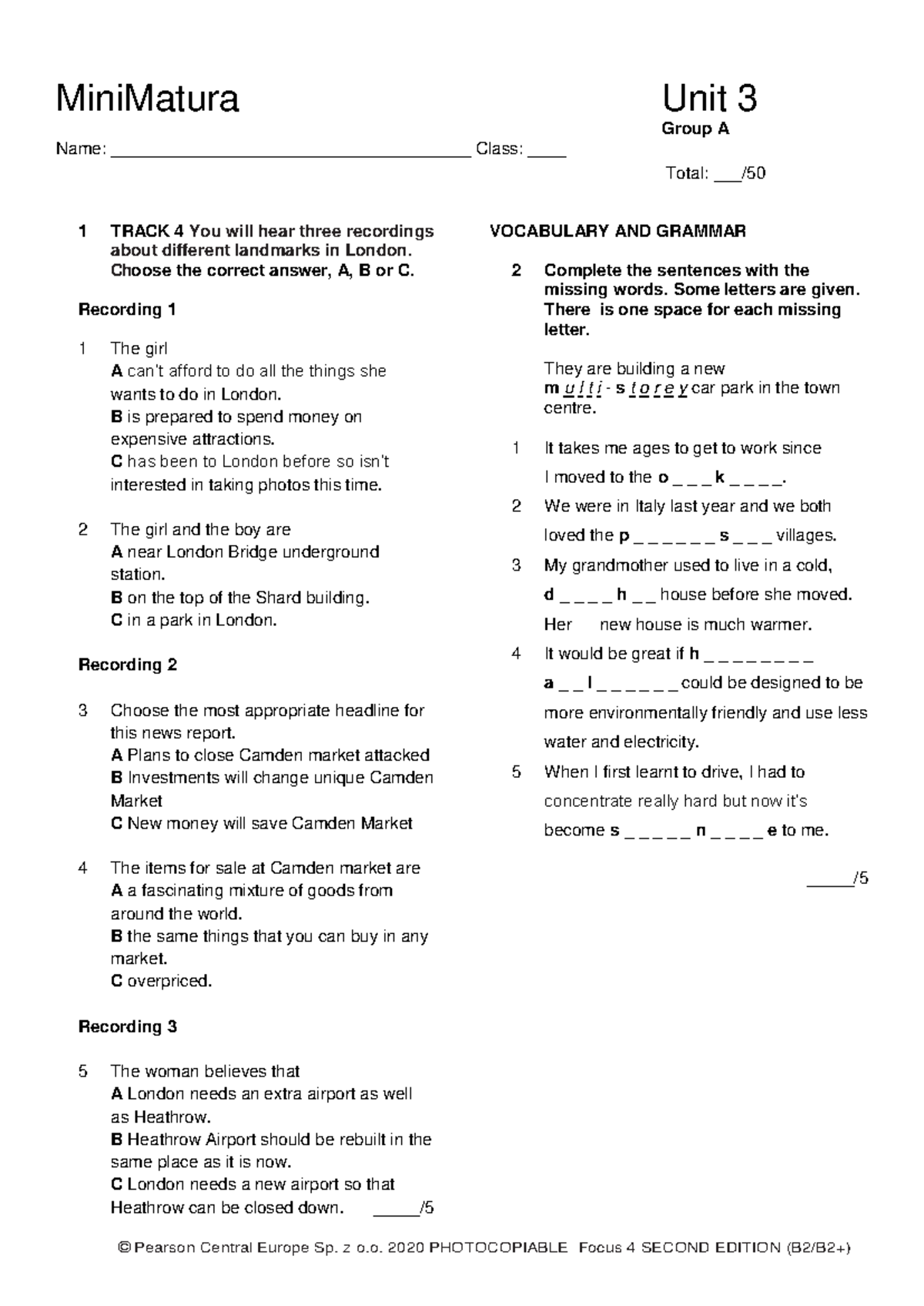 Focus 4 2E Mini Matura Unit 3 Group A Exercises and Answers - Studocu
