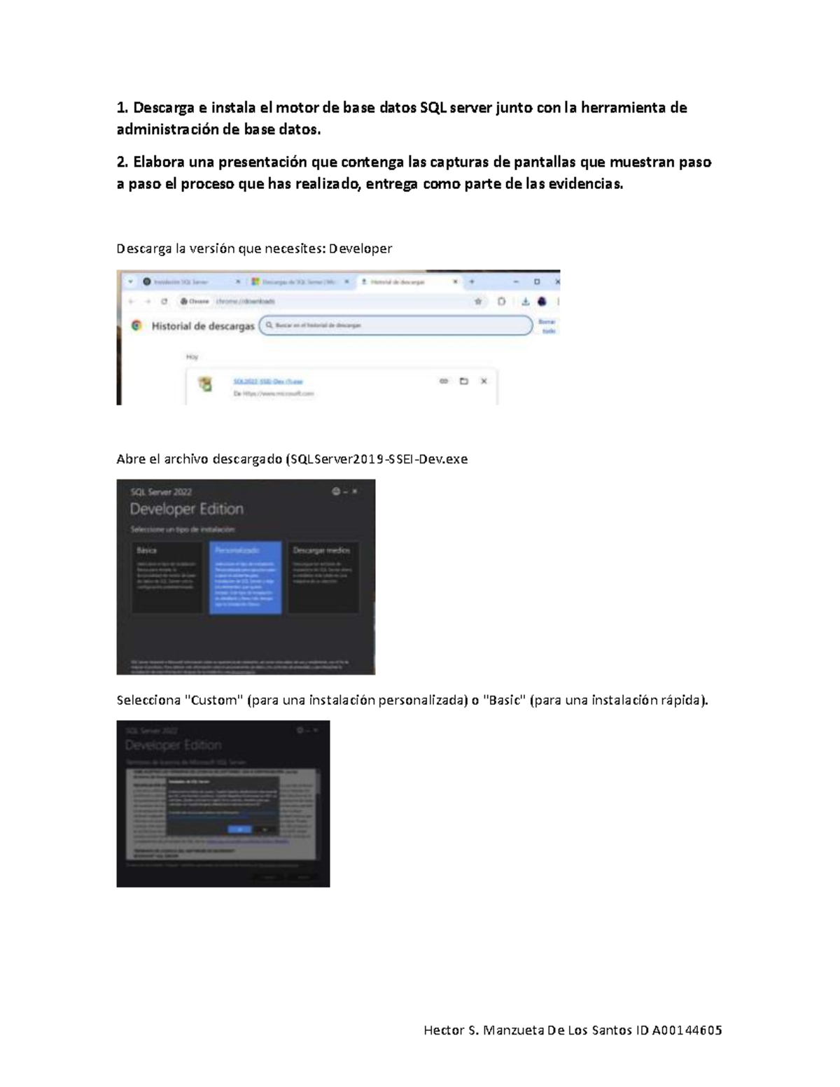 Unidad 1. Actividad 1. Instalación del motor de base datos SQL server - Hector S. Manzueta De ...