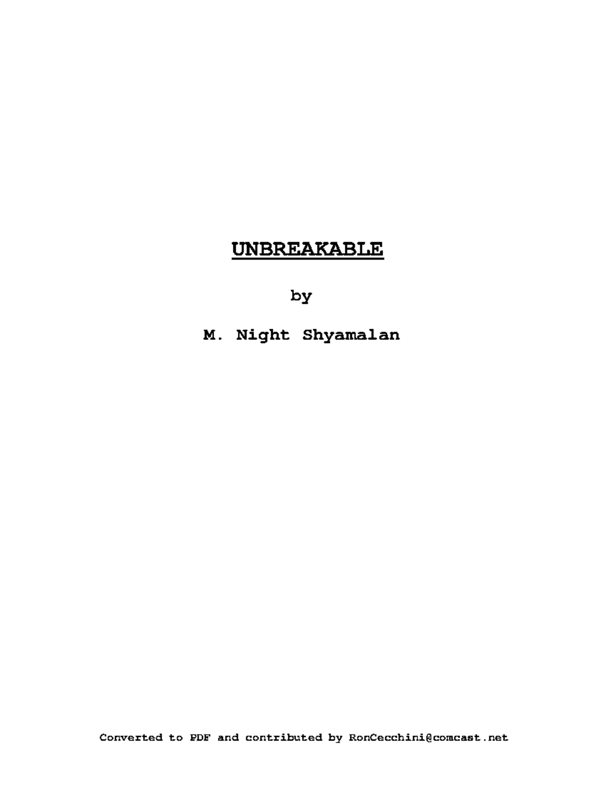 Unbreakable - Screenplay - UNBREAKABLE by M. Night Shyamalan Converted ...