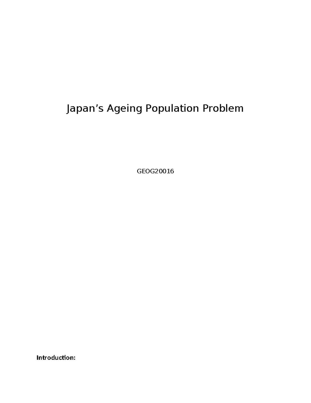 Japan's Ageing Population Problem GEOG20016: Causes and Impacts - Studocu