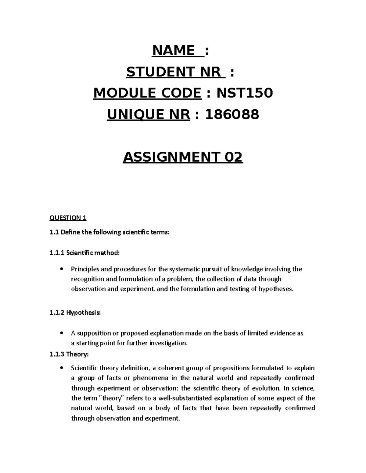 NST1502-A2 - ASSIGNMENT 2 - NAME : STUDENT NR : MODULE CODE : NST UNIQUE NR : 186088 ASSIGNMENT ...