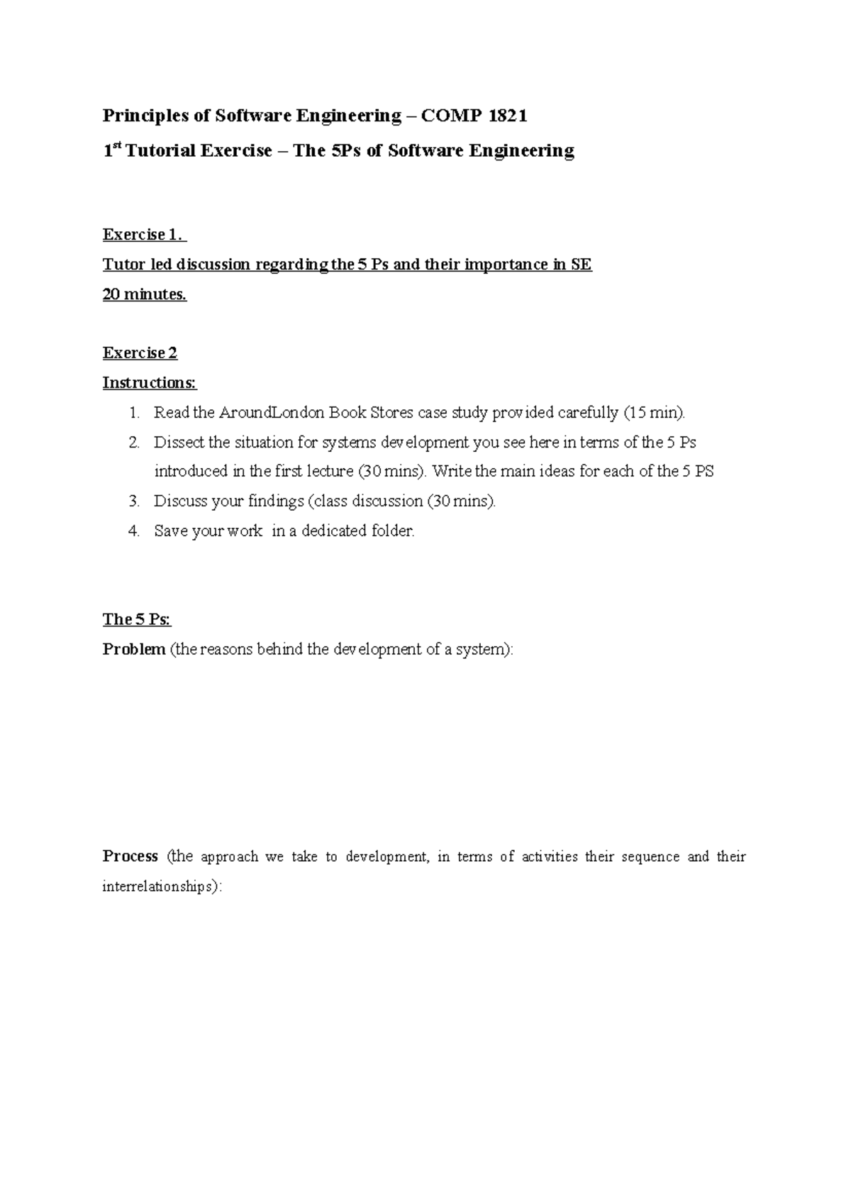 Week1Tutorial 5Ps - Principles of Software Engineering – COMP 1821 1 st ...