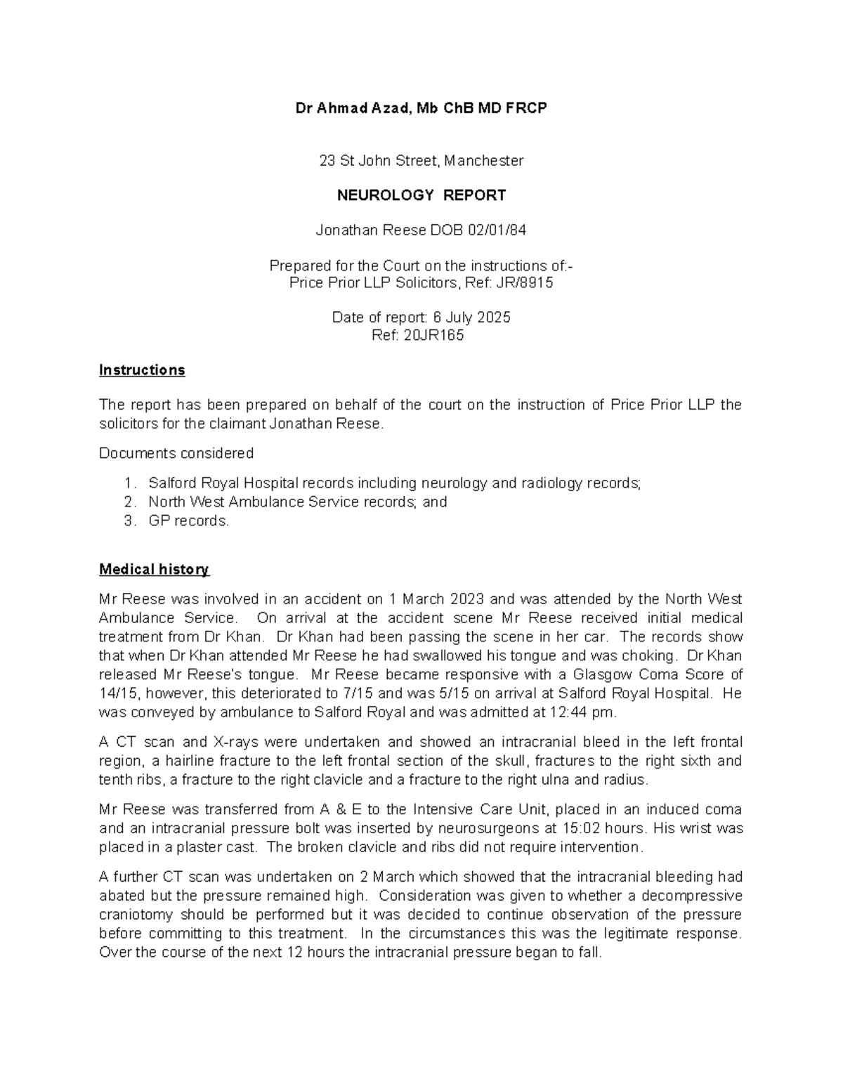 BTC1 WS4 Jonathan Reese Medical Report by Dr. Ahmad Azad - Studocu