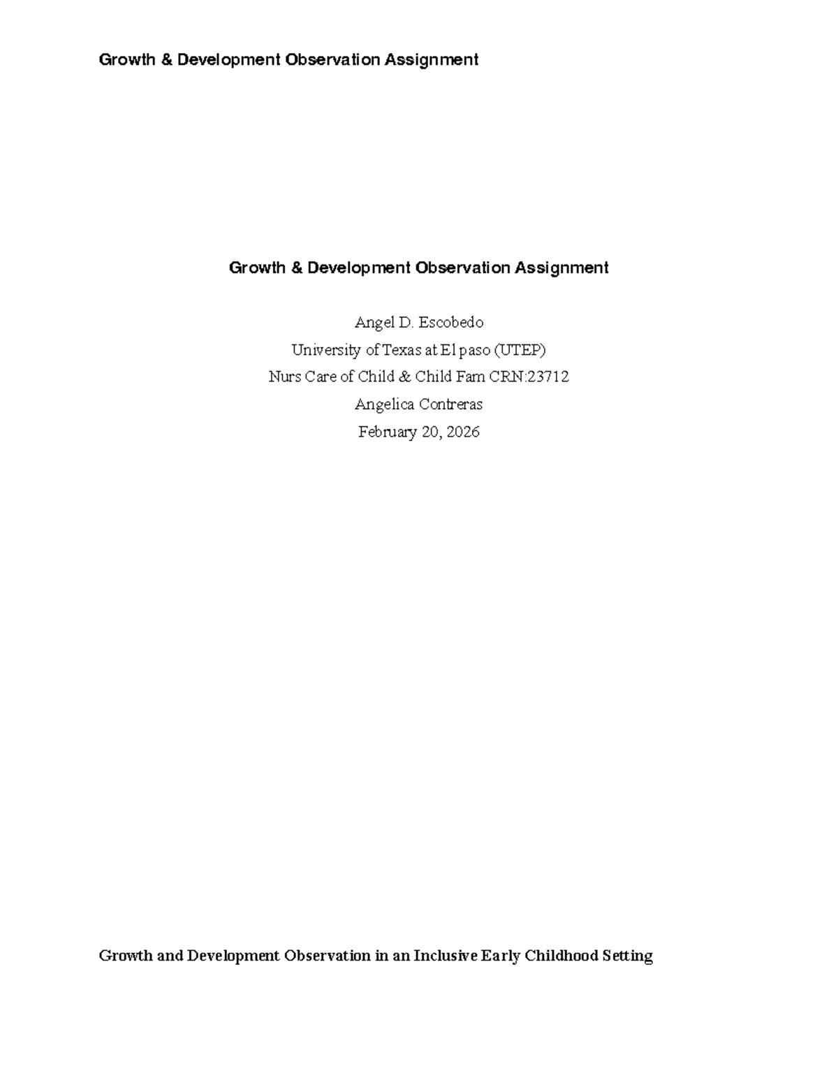 Growth & Development Observation Assignment (Nurs Care of Child CRN ...