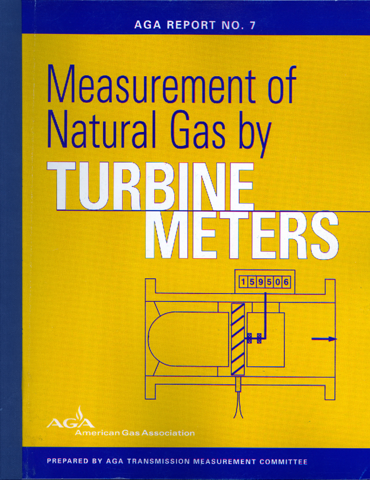 AGA Report No. 7: Measurement Standards for Natural Gas Turbine Meters ...