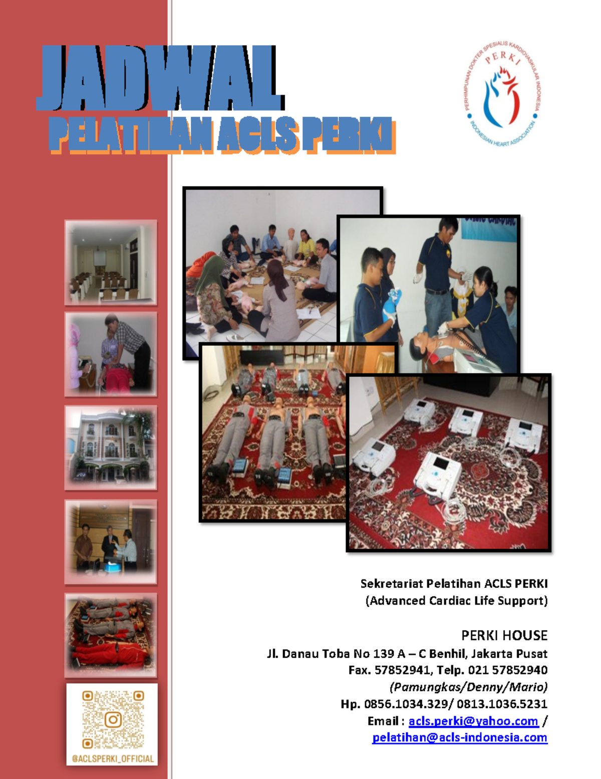 Jadwal Pelatihan ACLS 2023 di PERKI: Detail dan Fasilitas - Studocu
