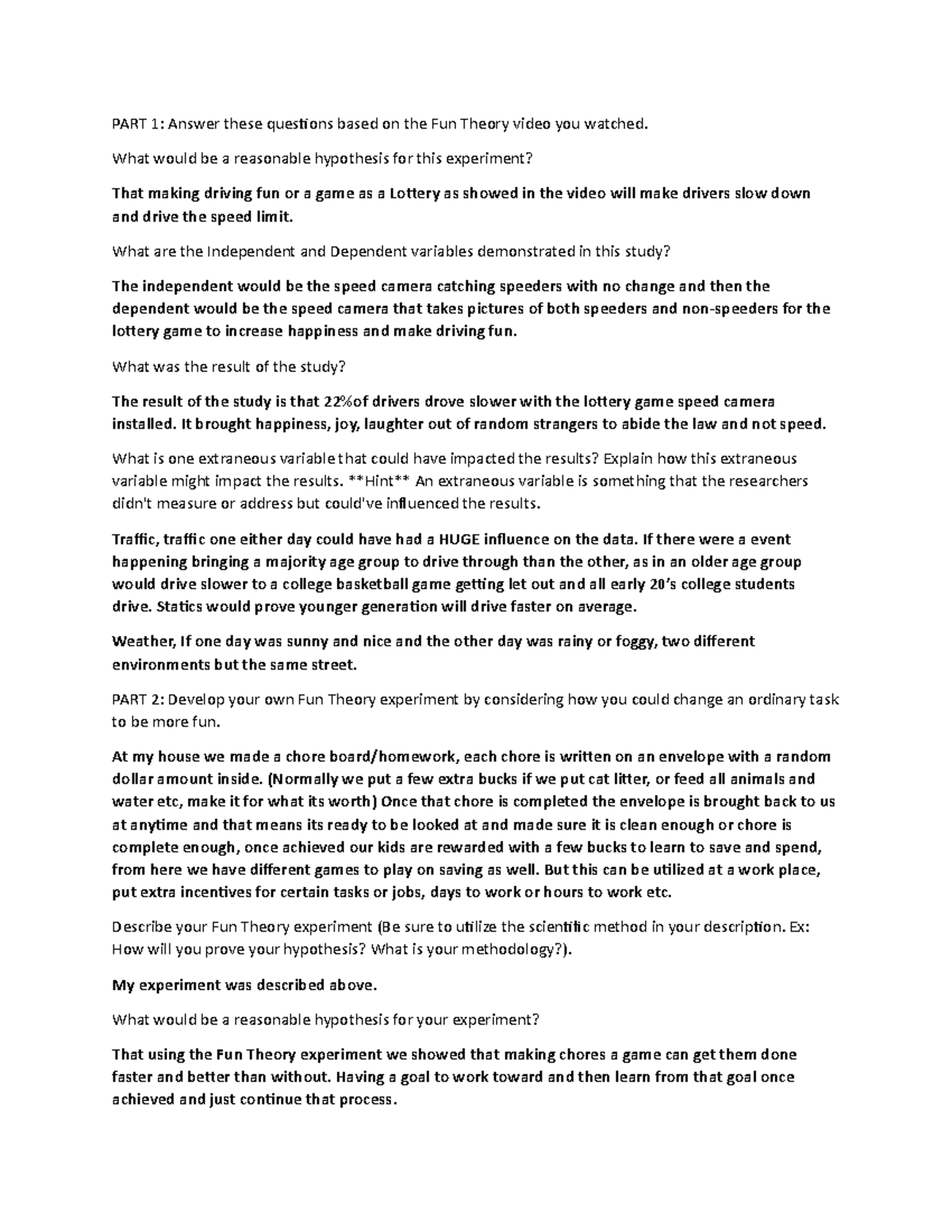 Fun Theory Experiment - homework - PART 1: Answer these questions based ...