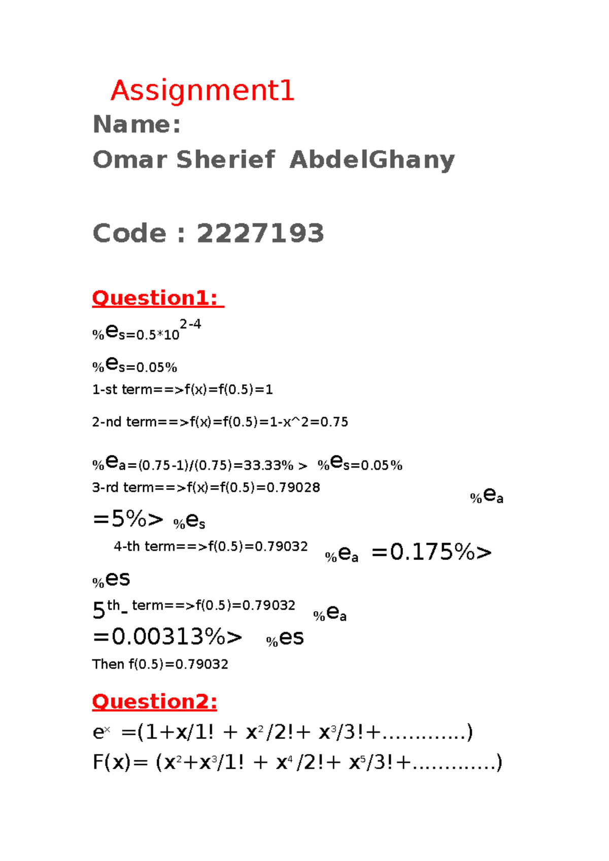 first Assignment - Assignment Name: Omar Sherief AbdelGhany Code ...