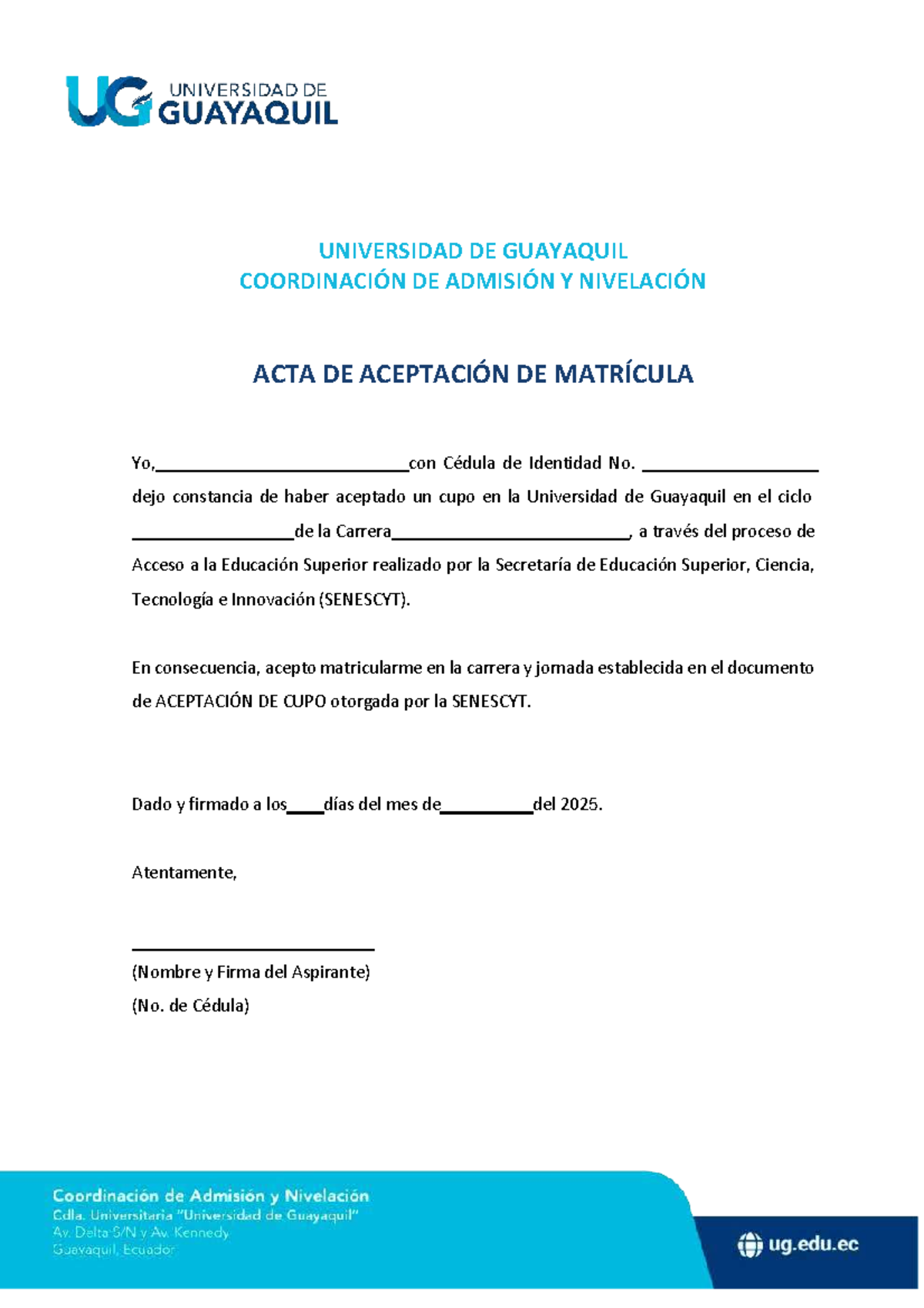 Acta de Aceptación de Matrícula - Universidad de Guayaquil 2025 - Studocu