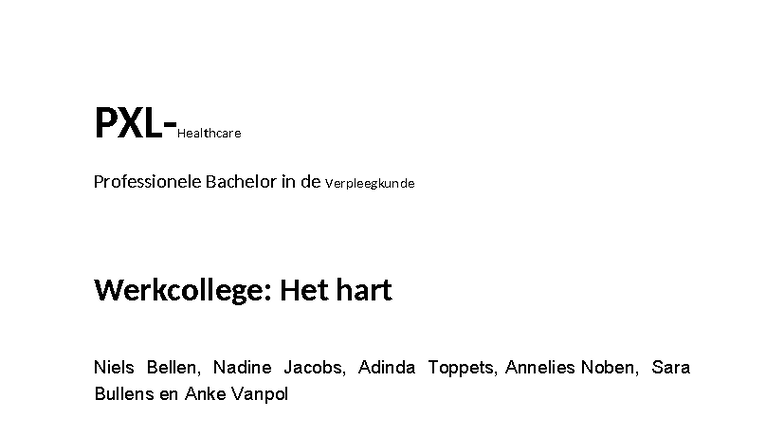 2425 Werkcollege: Anatomie en Fysiologie van het Hart - Studocu