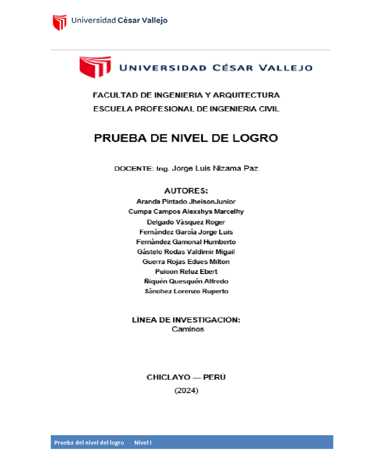 Prueba DE Nivel DE Logro n Nivel 1 - PRUEBA DE NIVEL DE LOGRO Programa de Estudios/Programa ...