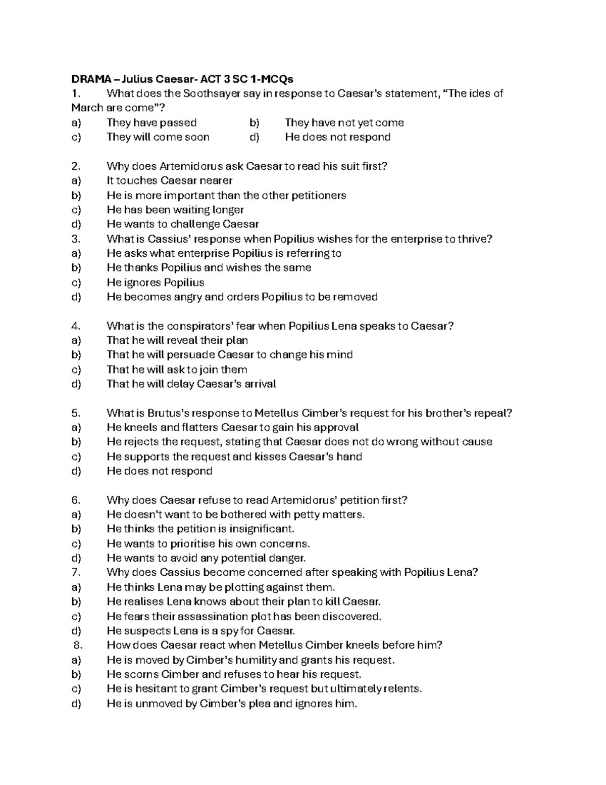 Drama – Julius Caesar: ACT 3 SC 1 MCQs and Analysis - Studocu