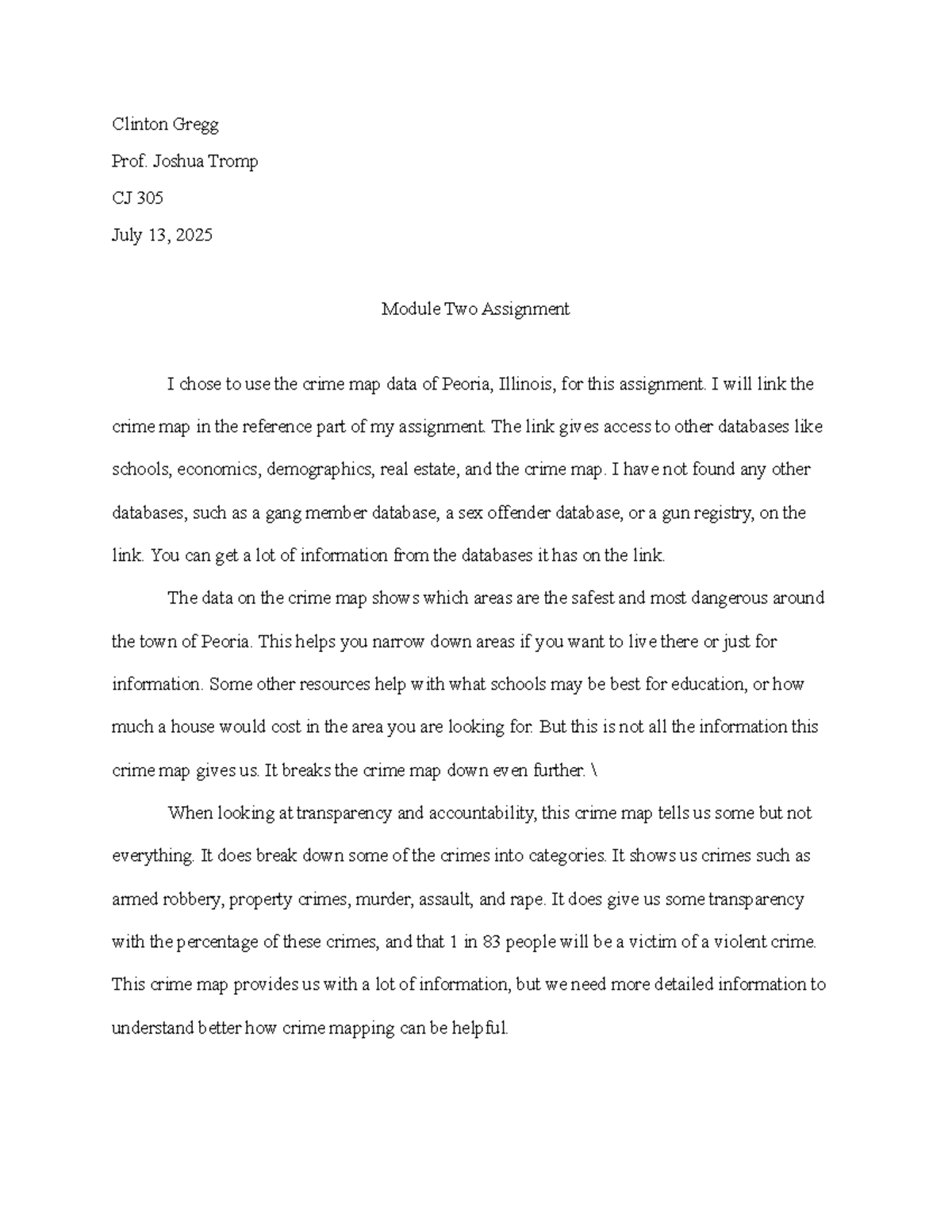 CJ 305 Module Two Assignment - Clinton Gregg Prof. Joshua Tromp CJ 305 ...