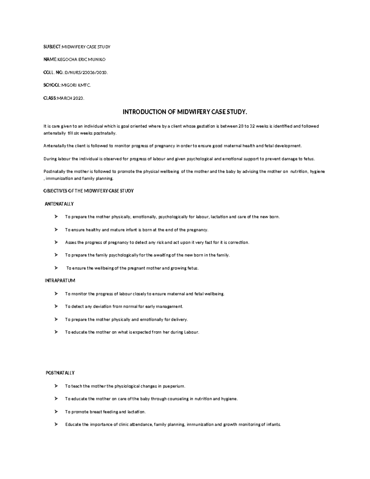 Midwifery Case Study of Kegocha Eric Muniko: Patient Overview & Care ...