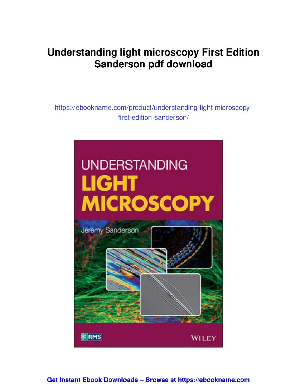 Understanding Light Microscopy: A Comprehensive Guide by Jeremy Sanderson - Studocu