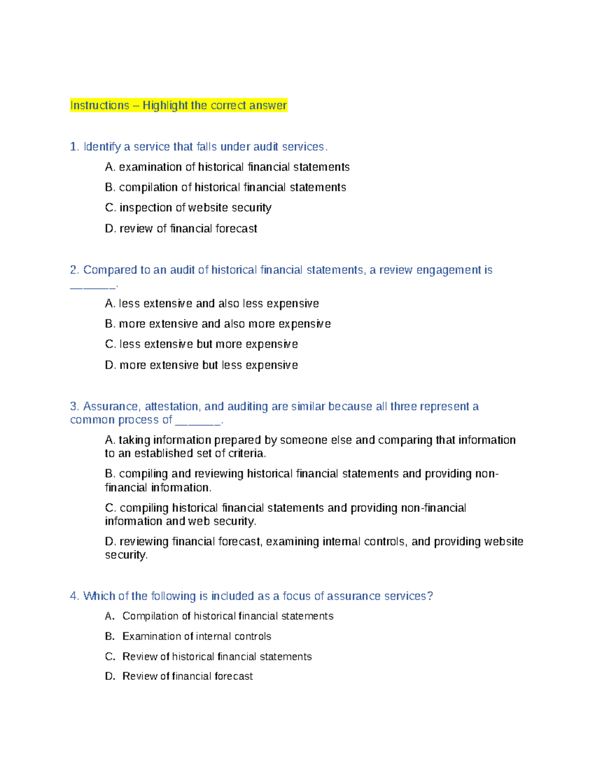 Audit Services Practice Questions: Extra Practice Set for ACC 301 - Studocu
