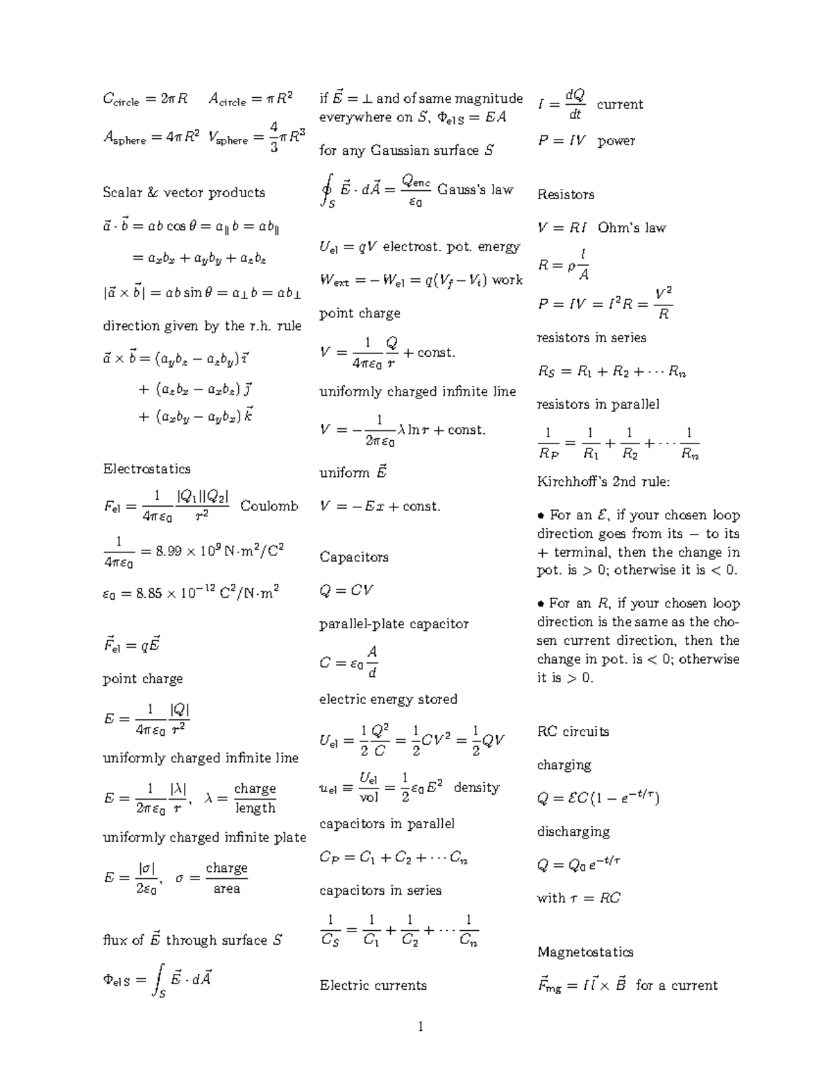 PHY 127 Formula Sheet - C circle = 2πR A circle = πR 2 A sphere = 4πR 2 V sphere = 4 3 πR 3 ...