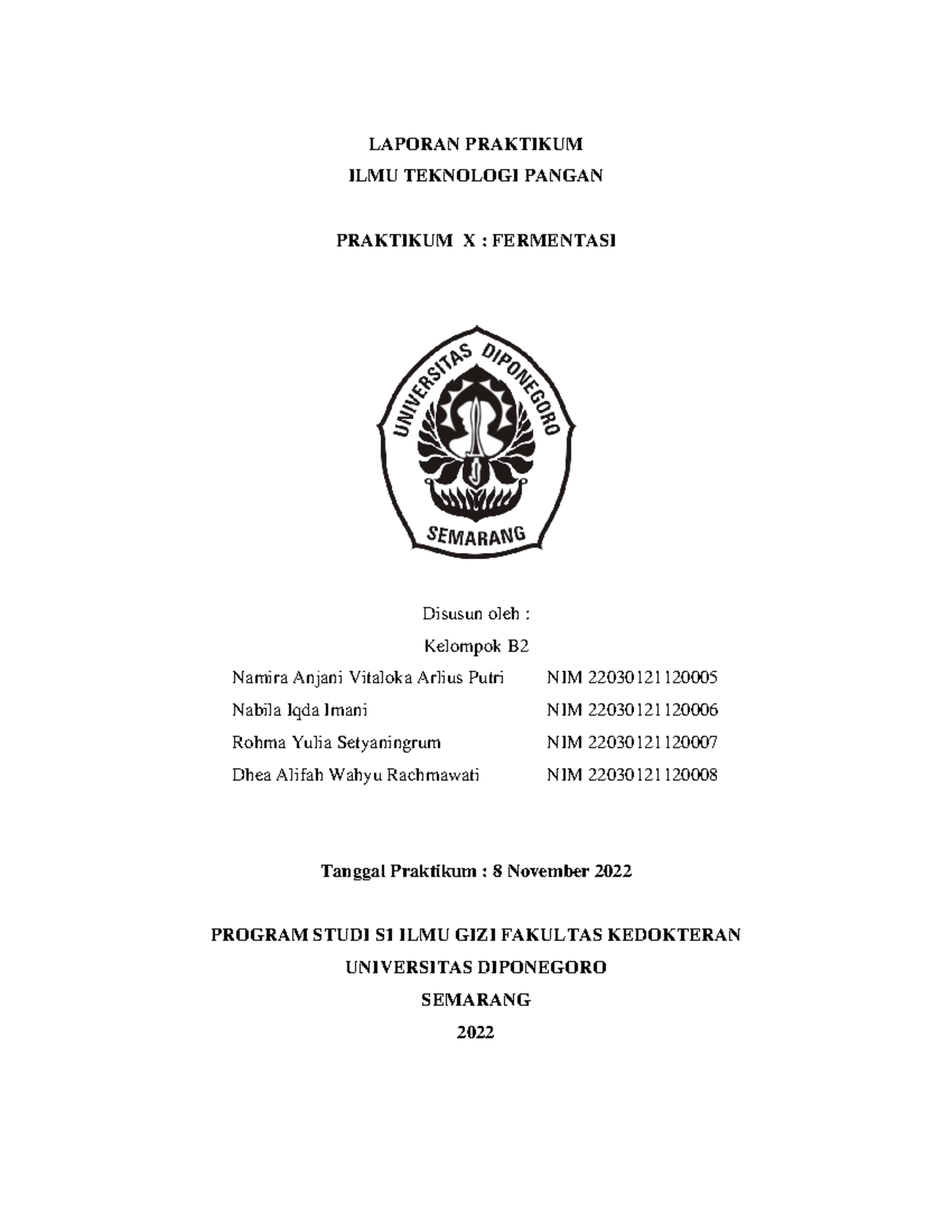 Laprak Praktikum X Fermentasi - Ilmu Teknologi Pangan S1 2022 - Studocu